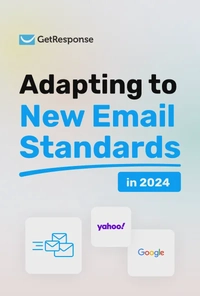 Adapting to New Email Standards in 2024 [Free Infographic]